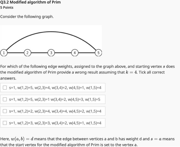 Solved Q3.1 Modified algorithm of Kruskal 5 Points Consider | Chegg.com