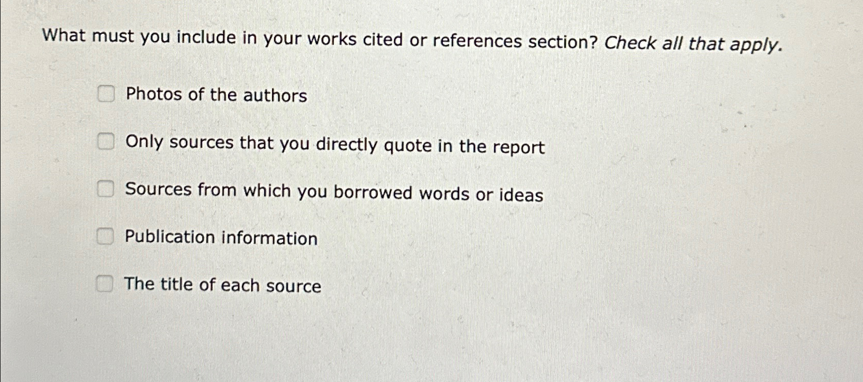 Solved What must you include in your works cited or | Chegg.com