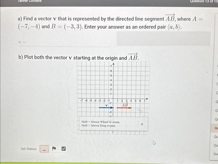Solved a) Find a vector v that is represented by the | Chegg.com