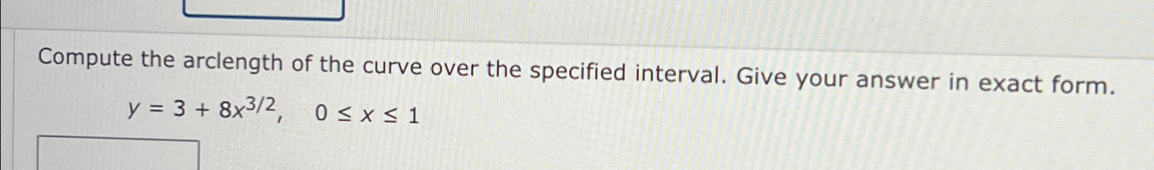 Solved Compute the arclength of the curve over the specified | Chegg.com