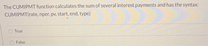 Solved The syntax of the PMT function is: PMT(rate, nper, pv | Chegg.com