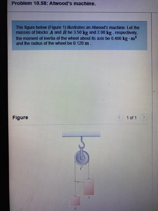 Solved Problem 10.58: Atwood's machine. The figure below | Chegg.com