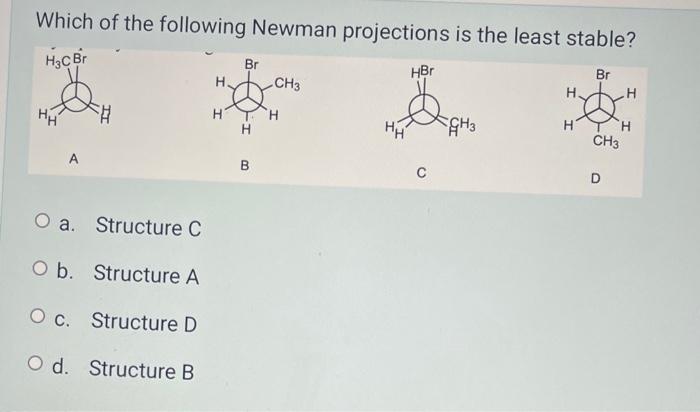 Solved Which of the following Newman projections is the | Chegg.com Solved Which of the following Newman projections is the | Chegg.com