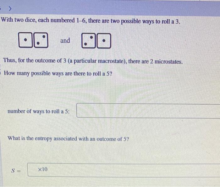 Solved With two dice, each numbered 1−6, there are two | Chegg.com