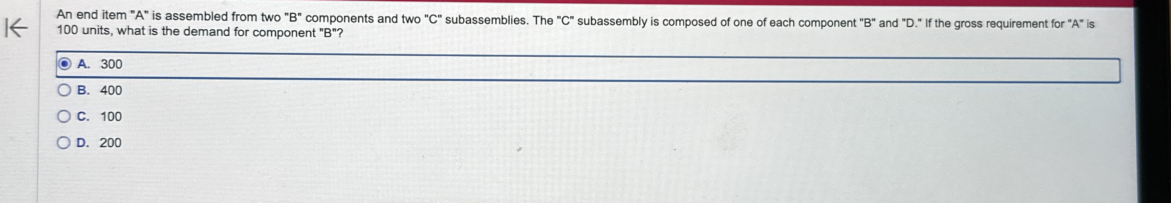 Solved An end item " A " ﻿is assembled from two " B " | Chegg.com