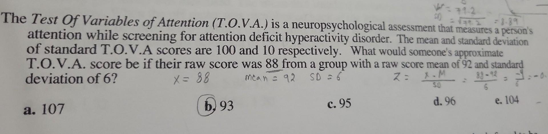 Solved The Test Of Variables of Attention (T.O.V.A.) is a | Chegg.com