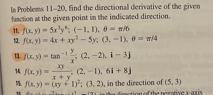 Solved In Problems 11-20, find the directional derivative of | Chegg.com