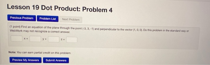 Solved Lesson 19 Dot Product: Problem 1 Previous Problem | Chegg.com