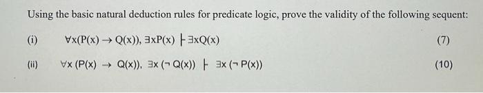 Solved Using the basic natural deduction rules for predicate | Chegg.com