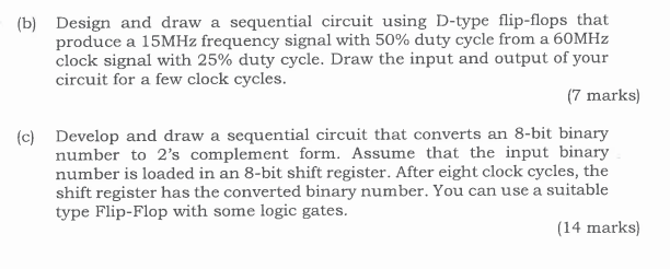Solved (b) ﻿Design and draw a sequential circuit using | Chegg.com