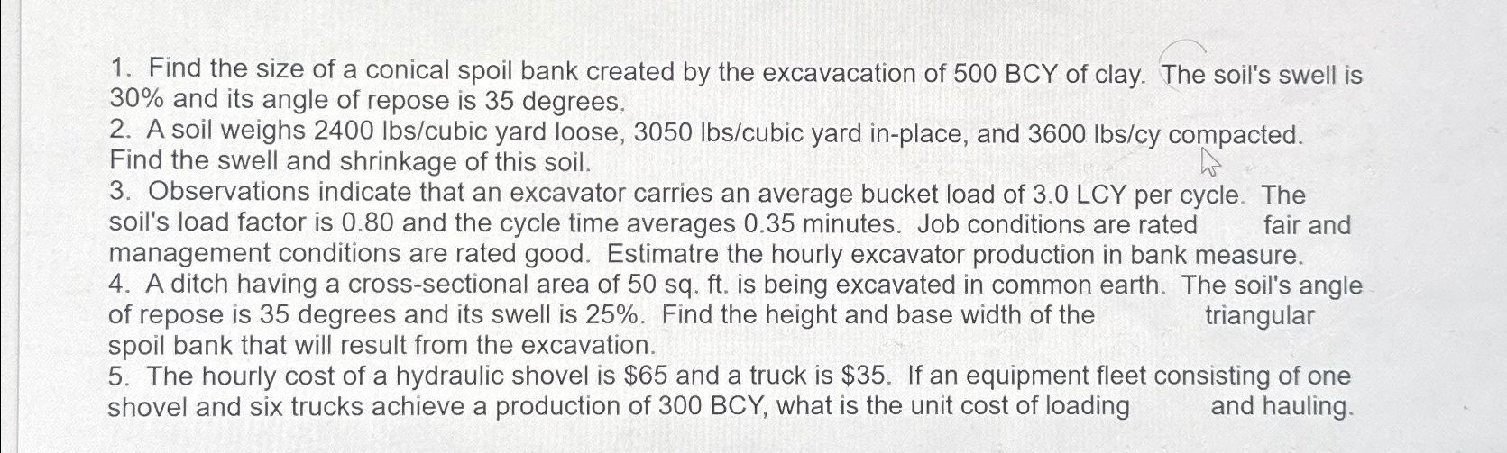 Solved Find the size of a conical spoil bank created by the | Chegg.com