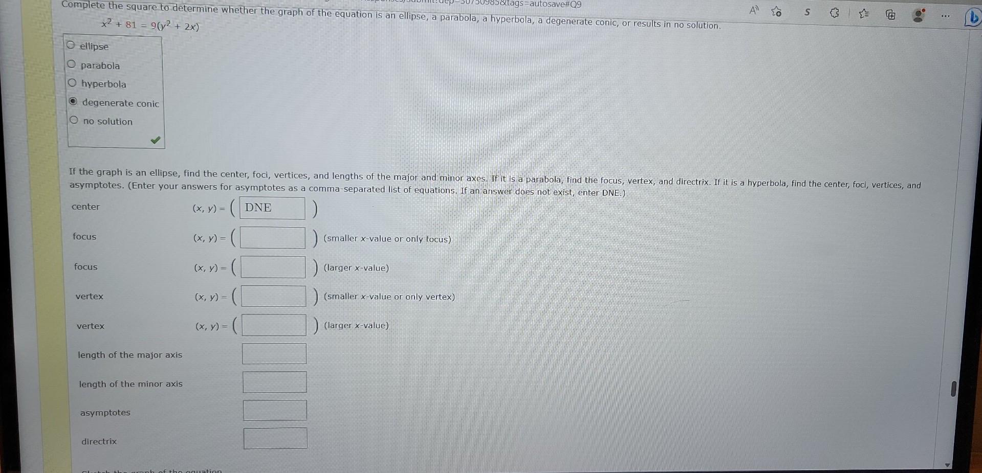 Solved x2+81=9(y2+2x) ellipse parabola hyperbola degenerate | Chegg.com