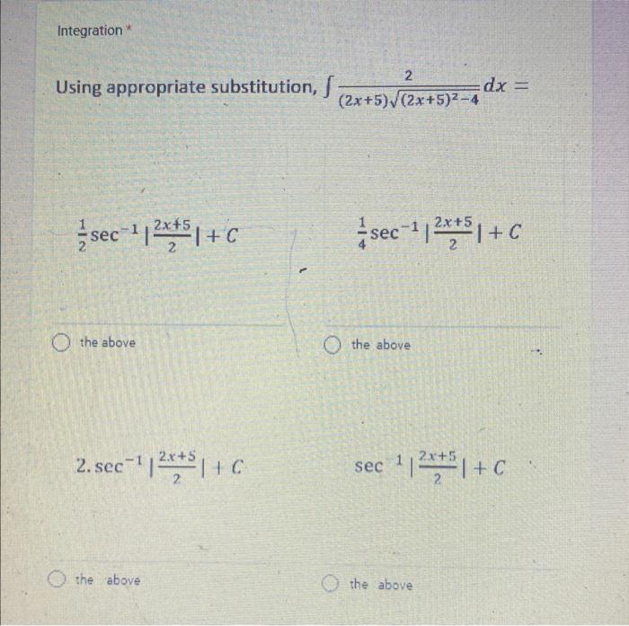 Solved Integration * Using appropriate substitution, | Chegg.com
