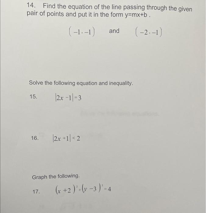 Solved 14. Find the equation of the line passing through the | Chegg.com