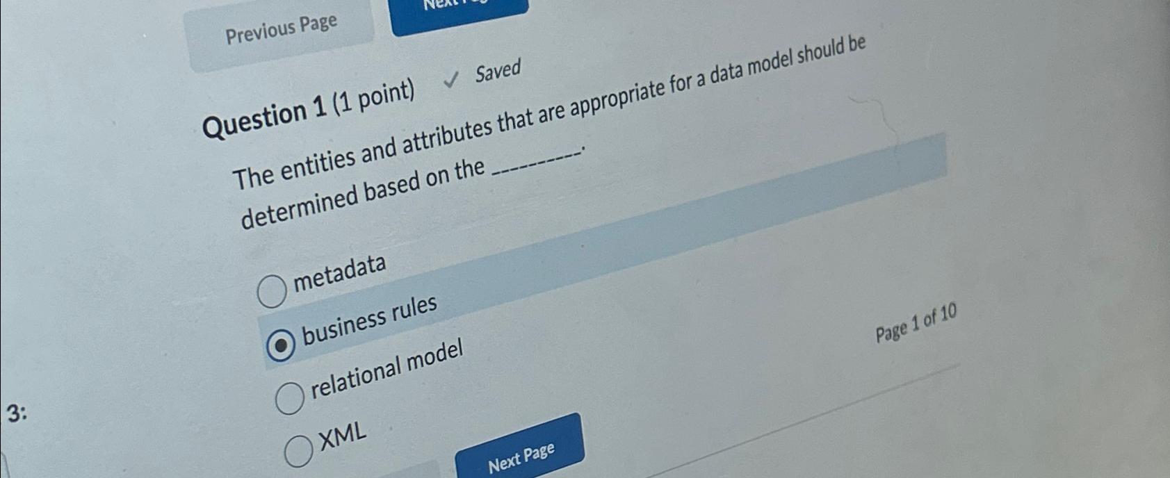 Solved Previous PageQuestion 1 (1 ﻿point) ﻿SavedThe | Chegg.com