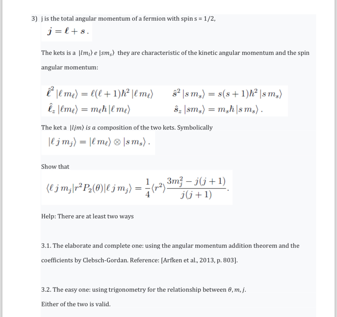 Solved j ﻿is the total angular momentum of a fermion with | Chegg.com