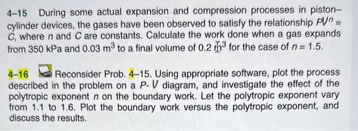 Solved 4-15 During some actual expansion and compression | Chegg.com