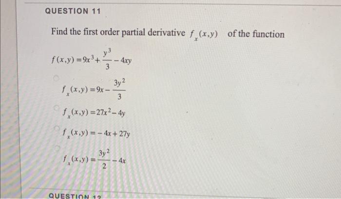 Solved Find the first order partial derivative fx(x,y) of | Chegg.com
