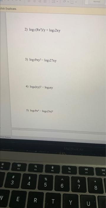 Solved log2(8x2)/y+log22xy log39xy2−log227xy log1(xy)3−logxy | Chegg.com
