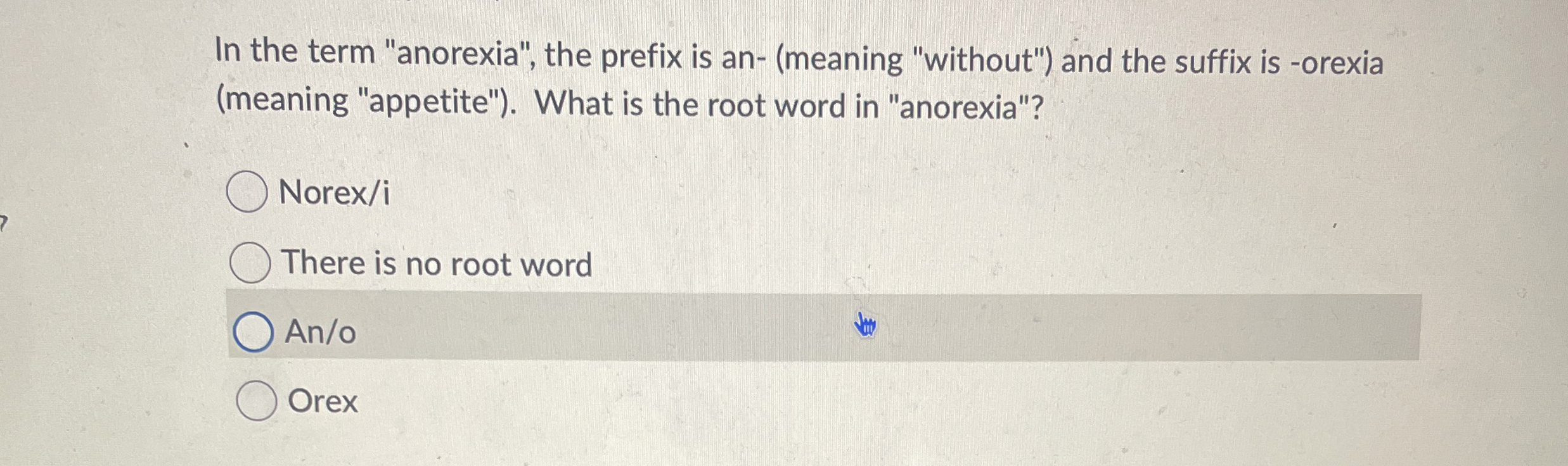 Solved In the term "anorexia", the prefix is an- (meaning | Chegg.com