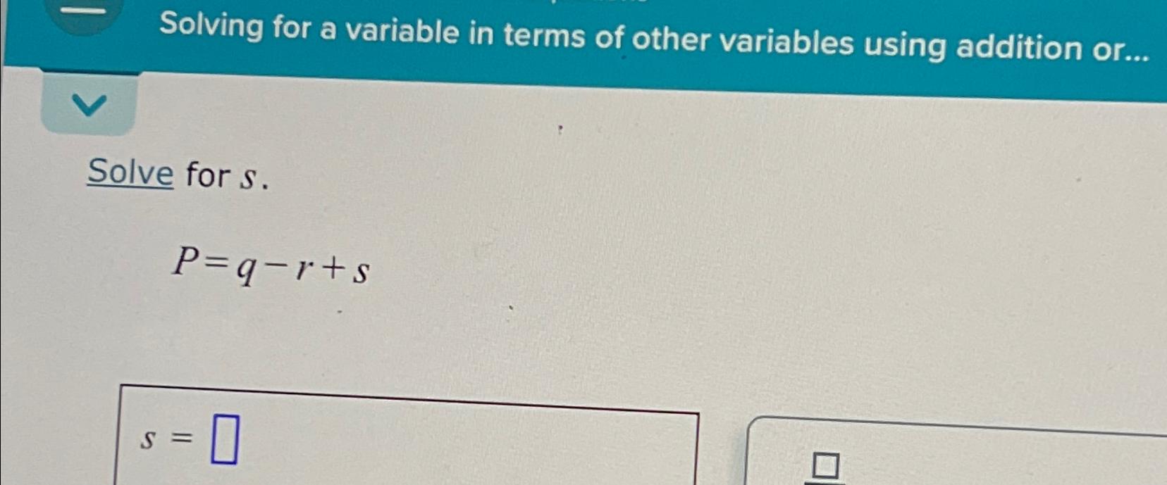 Solved Solving for a variable in terms of other variables | Chegg.com