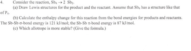 Solved Consider the reaction, Sb4 - 2 Sb. (a) Draw Lewis | Chegg.com