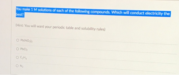 Solved You make 1 M solutions of each of the following | Chegg.com