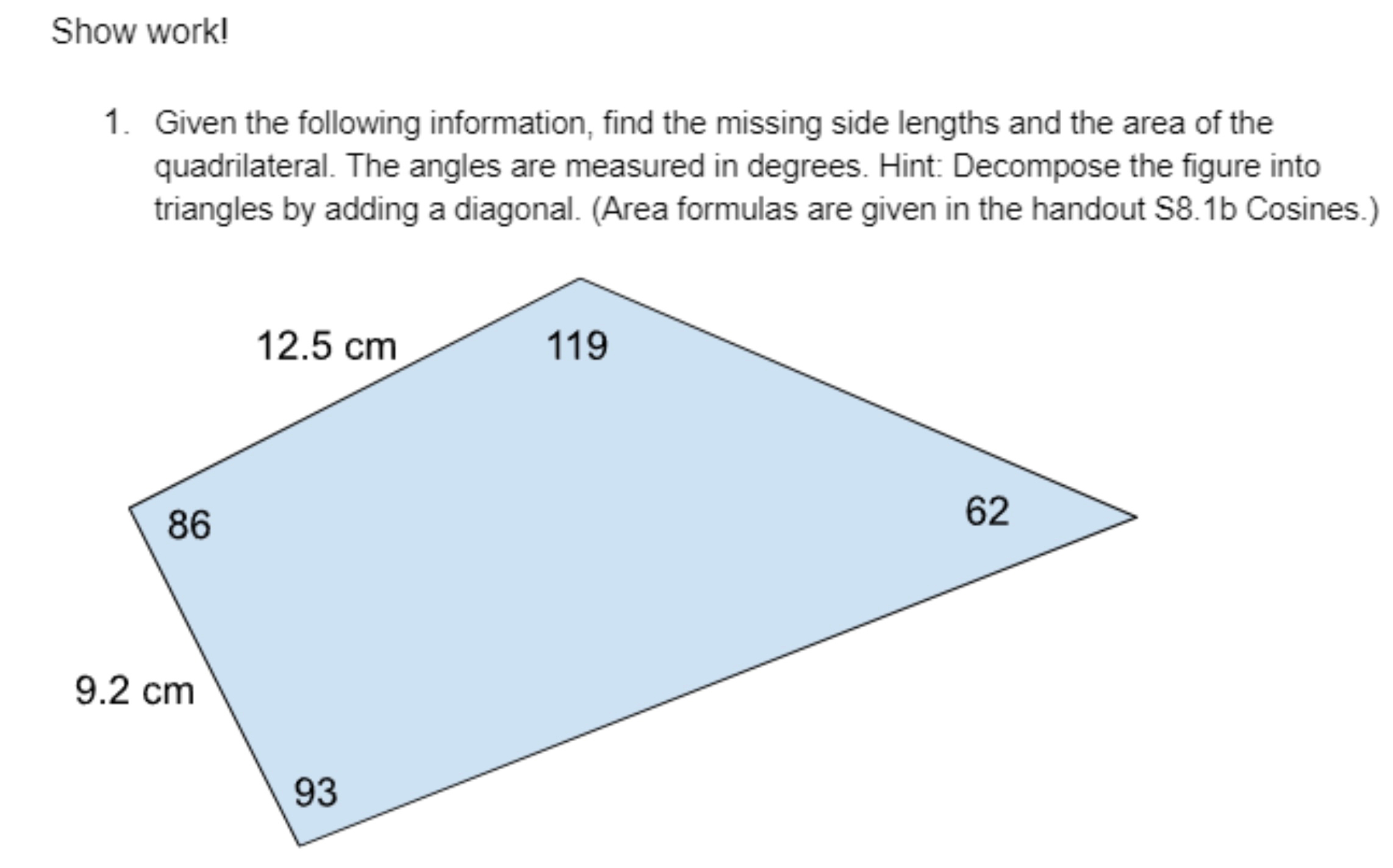 Solved Show work!Given the following information, find the | Chegg.com