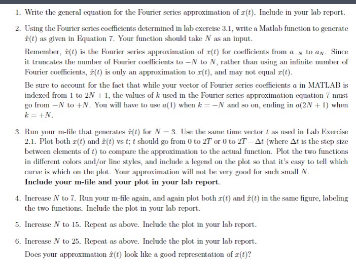 Solved Write the general equation for the Fourier series | Chegg.com