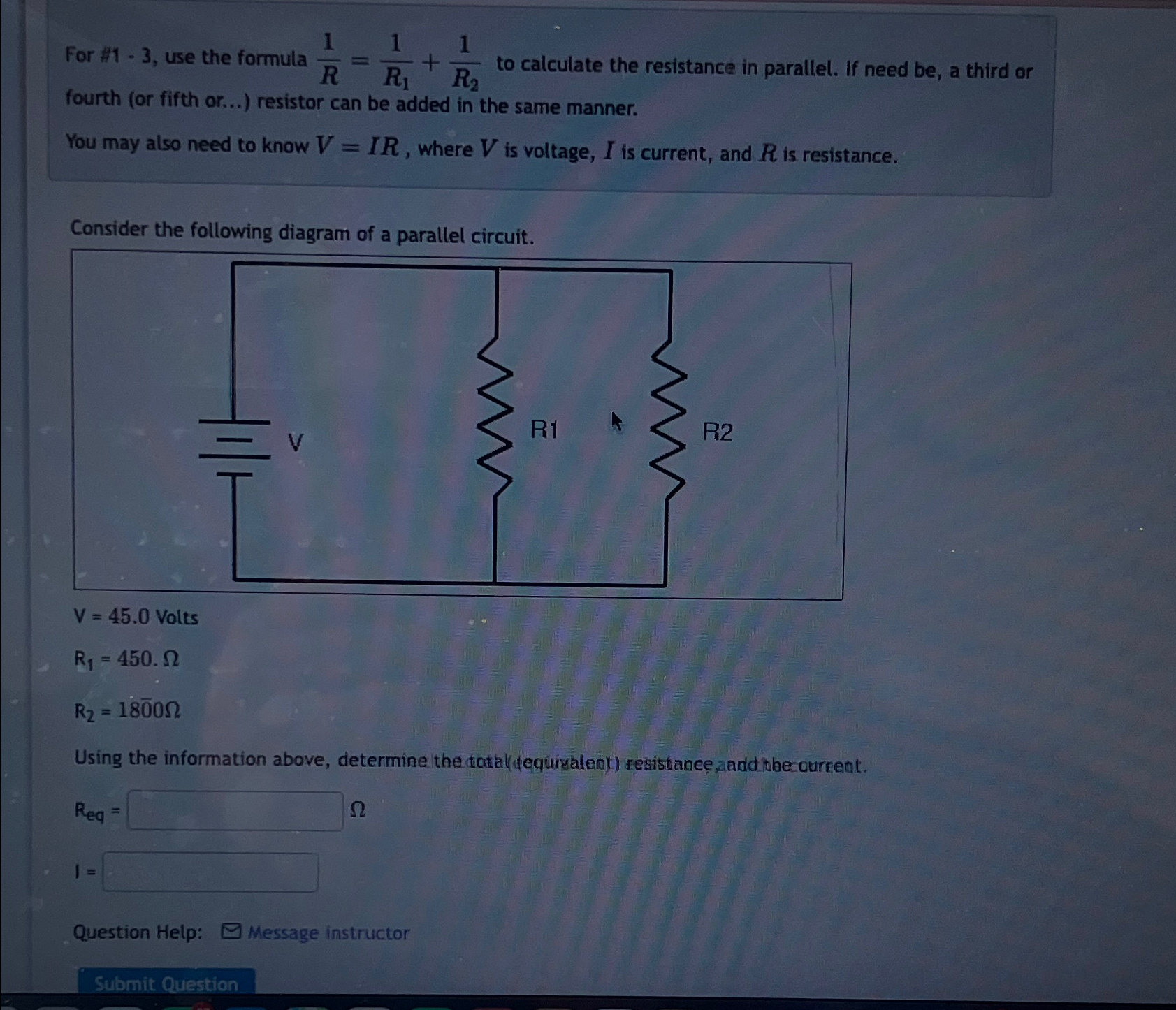 Solved For $1-3, ﻿use the formula 1R=1R1+1R2 ﻿to calculate | Chegg.com