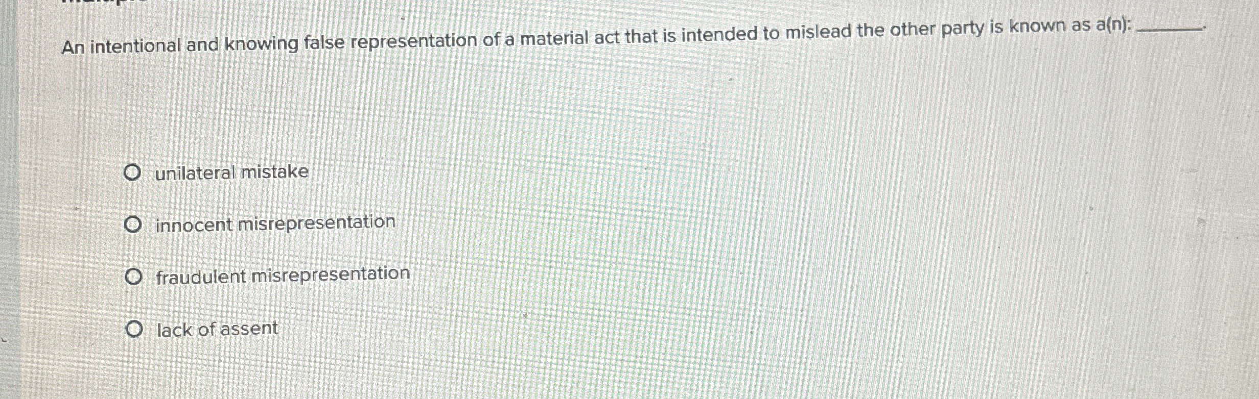 Solved An intentional and knowing false representation of a | Chegg.com