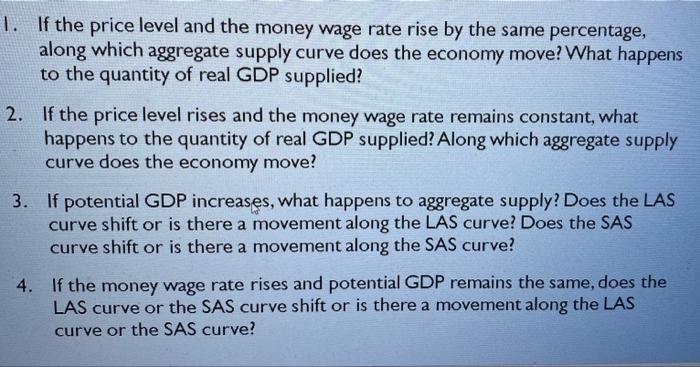 Solved 1. If the price level and the money wage rate rise by | Chegg.com