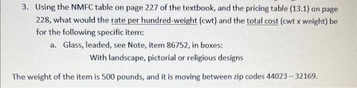 Solved 3. Using the NMFC table on page 227 of the textbook, | Chegg.com