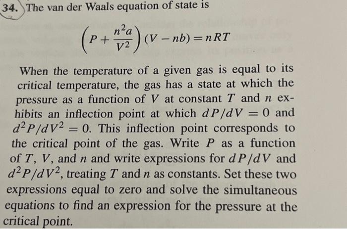 34. The van der Waals equation of state is | Chegg.com