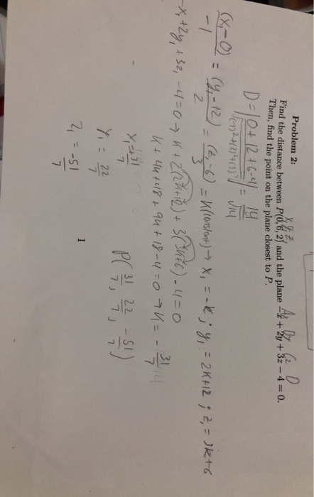 Solved Problem 2: X % 2, Find the distance between P(0,6,2) | Chegg.com