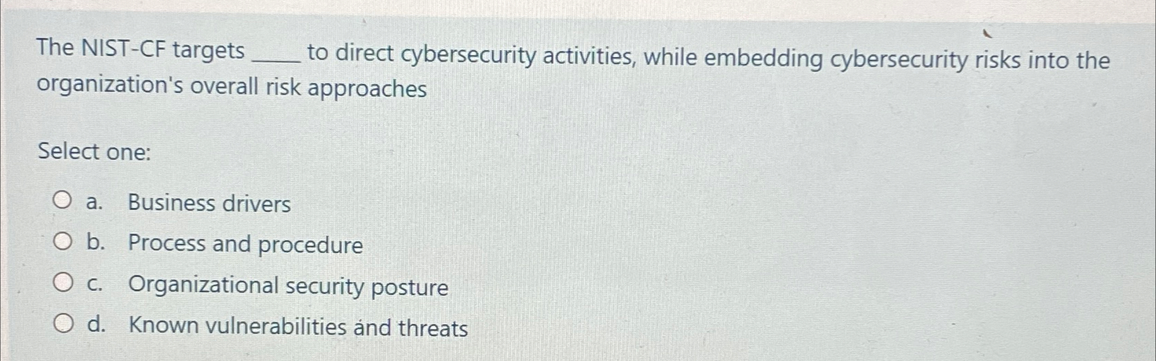 Solved The NIST-CF targets to direct cybersecurity | Chegg.com