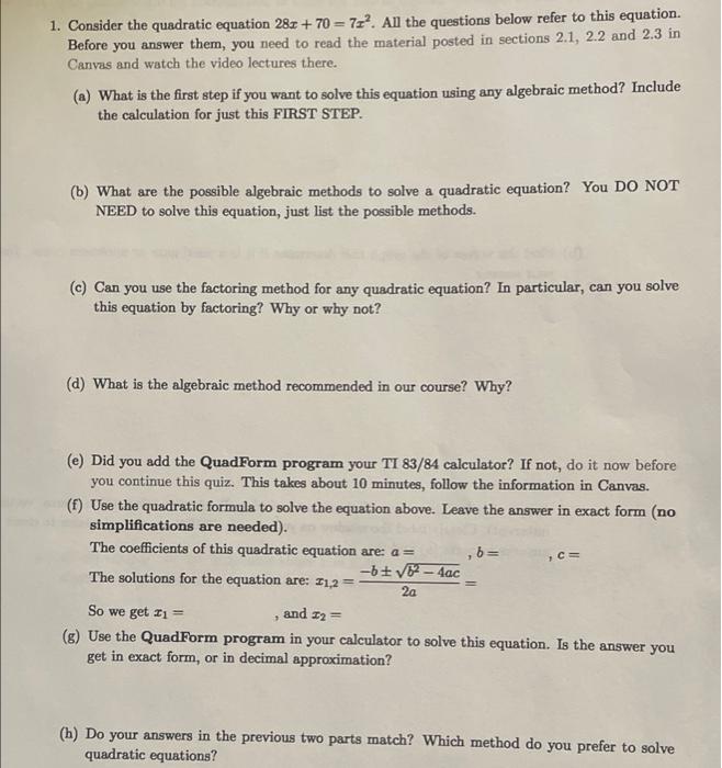 Solved 1. Consider the quadratic equation 28x + 70 = 72. All | Chegg.com