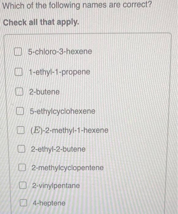 Solved Which if the following names are correct? Select all | Chegg.com