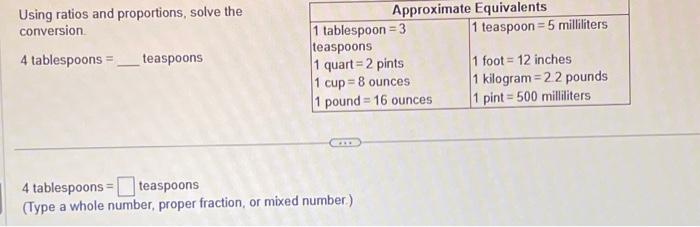 Solved Using ratios and proportions, solve the conversion. 4 | Chegg.com