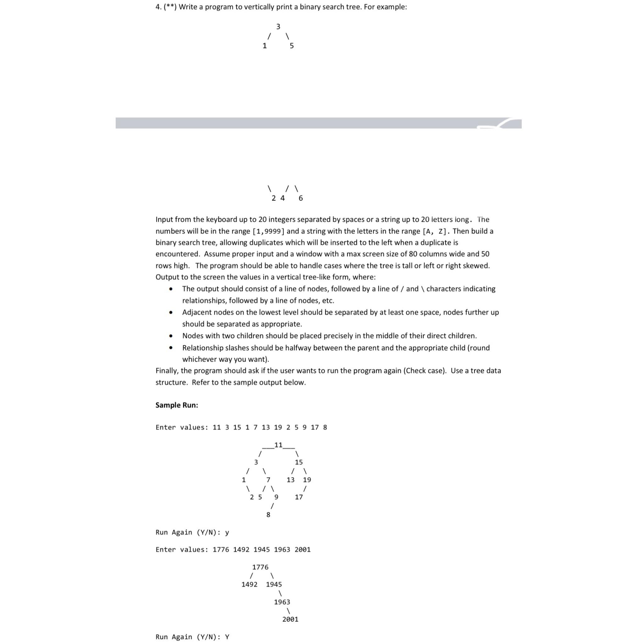 Solved (****) ﻿Write a program to vertically print a binary | Chegg.com
