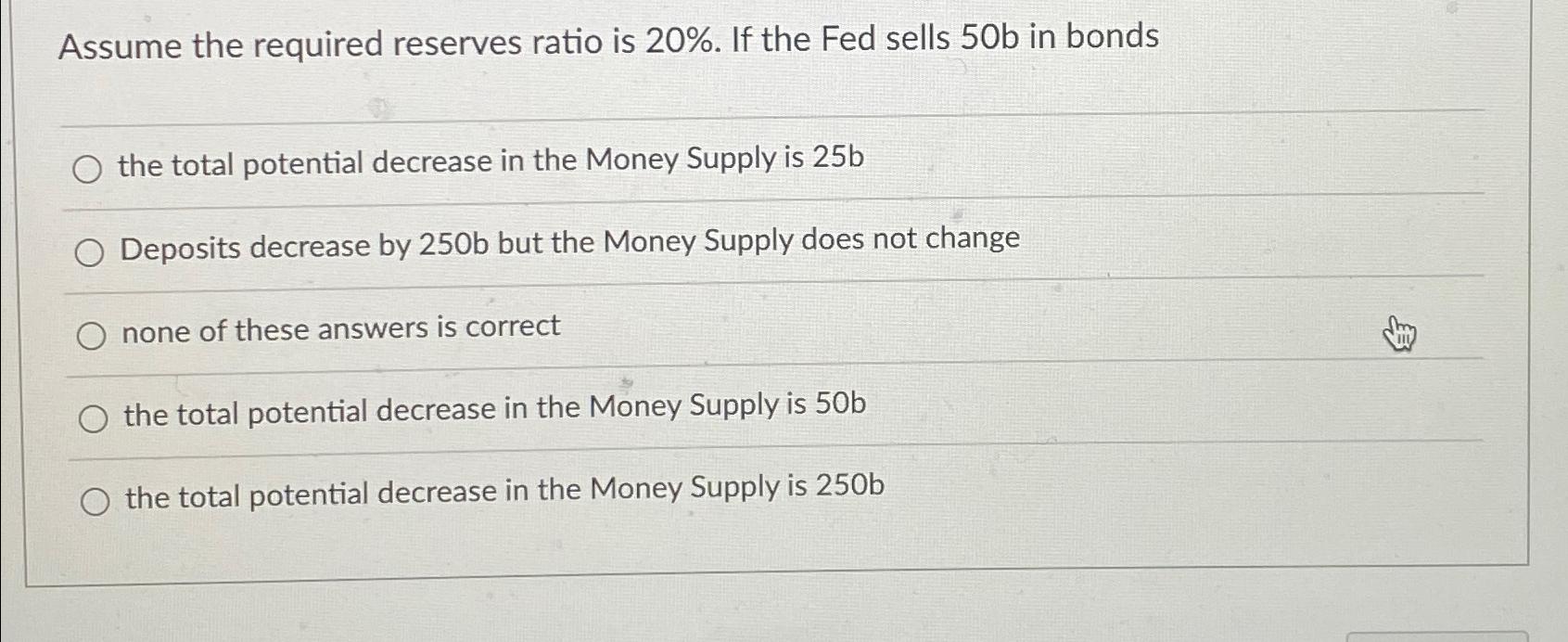 Solved Assume the required reserves ratio is 20%. ﻿If the | Chegg.com