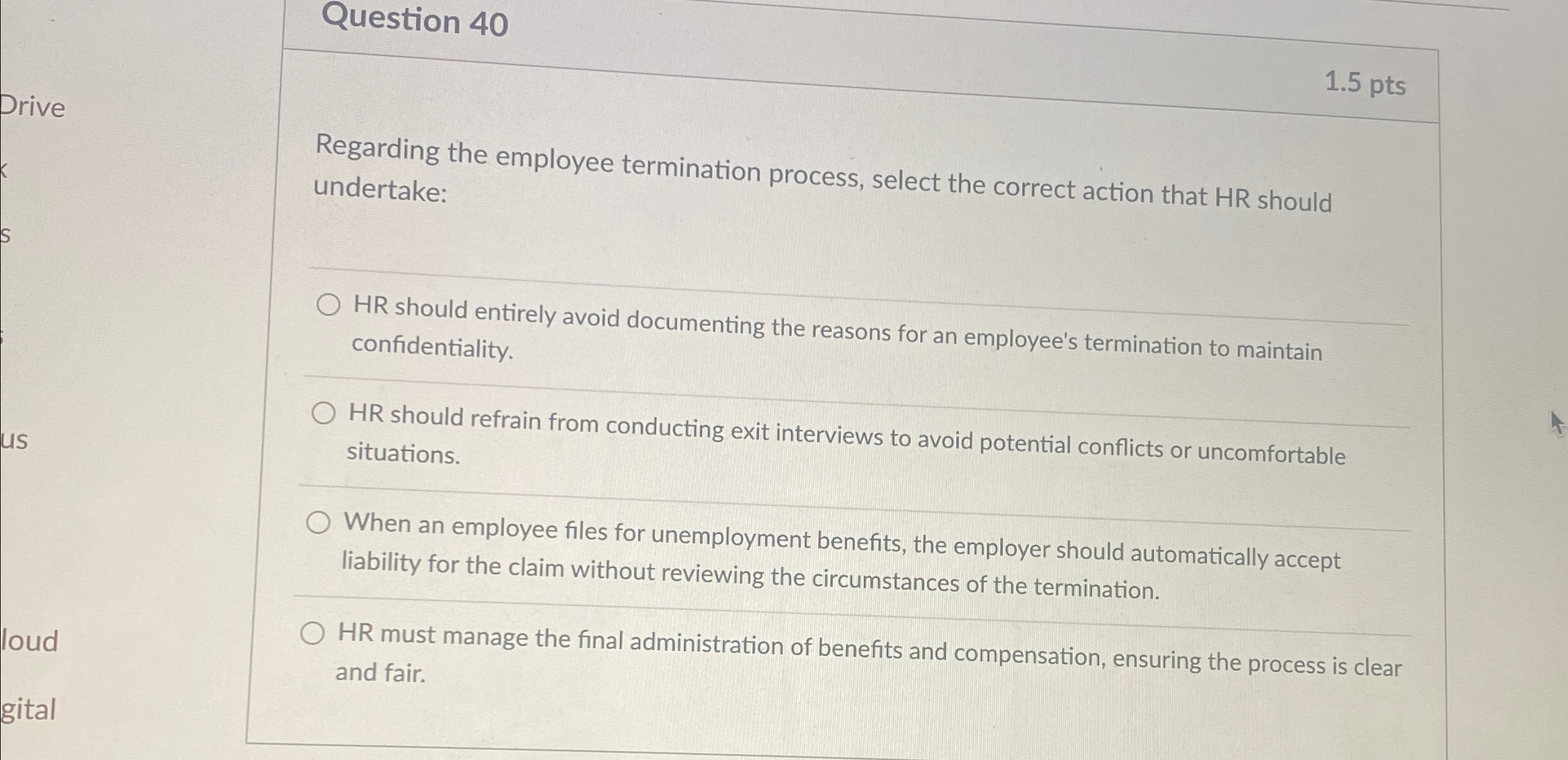 Solved Question 401.5ptsRegarding the employee termination | Chegg.com