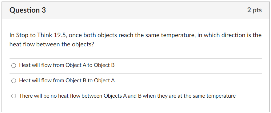 Solved Question 3In Stop to Think 19.5, ﻿once both objects | Chegg.com