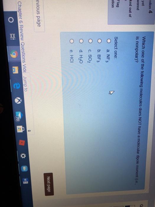 Solved estion 4 yet wered Which one of the following | Chegg.com