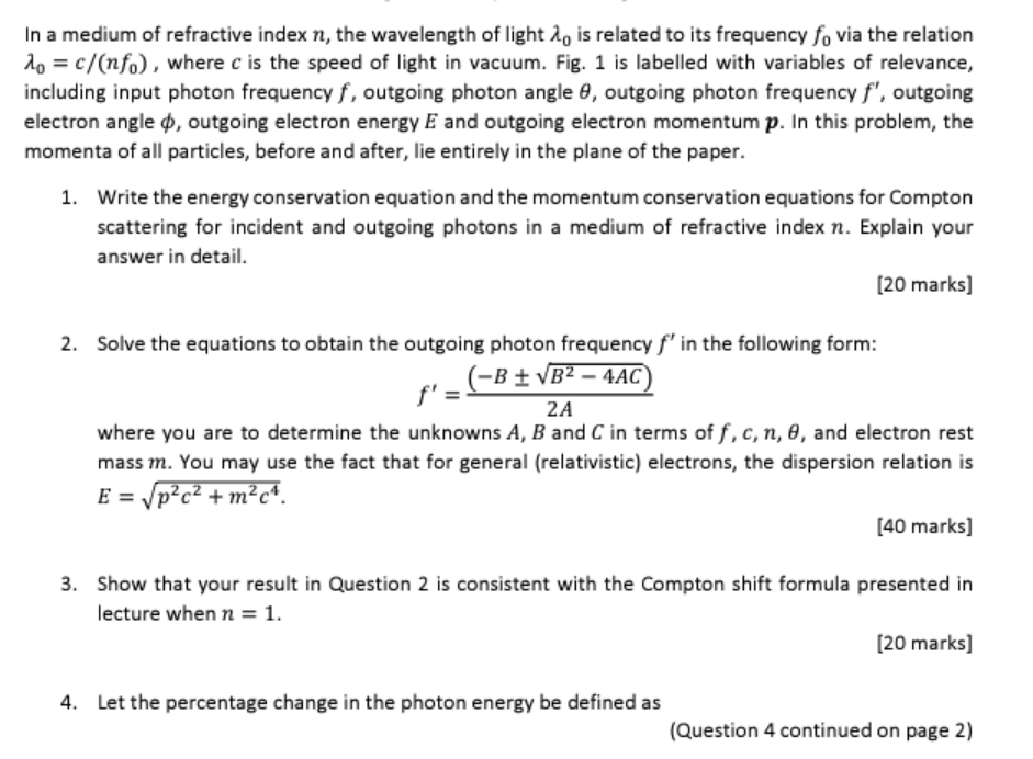 Solved In a medium of refractive index n, ﻿the wavelength of | Chegg.com