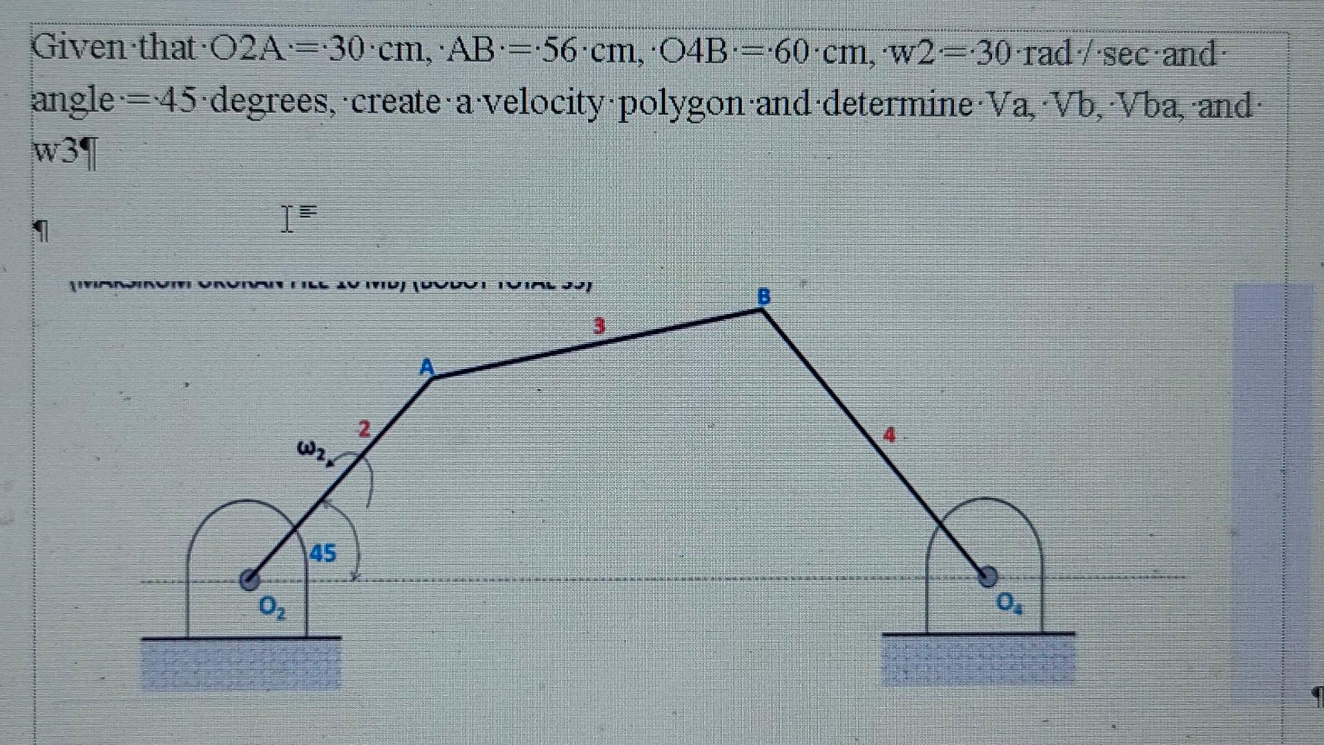 Solved Given that O2A=30 cm, AB=56 cm, -O4B=60 cm, w2=30 | Chegg.com