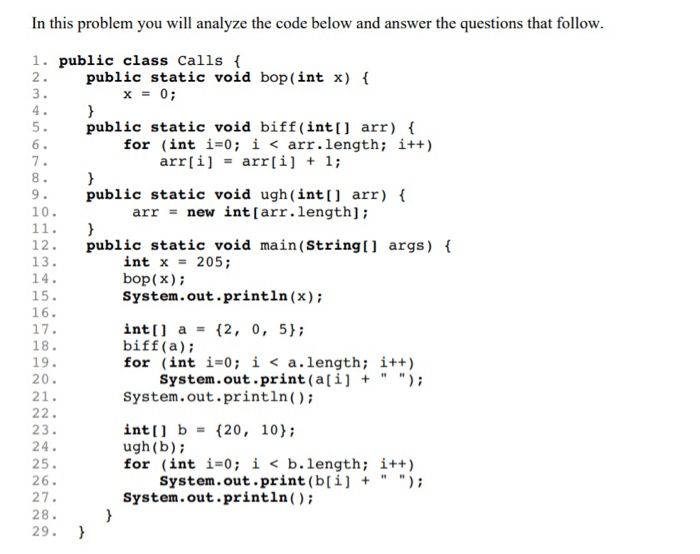 Solved In this problem you will analyze the code below and | Chegg.com
