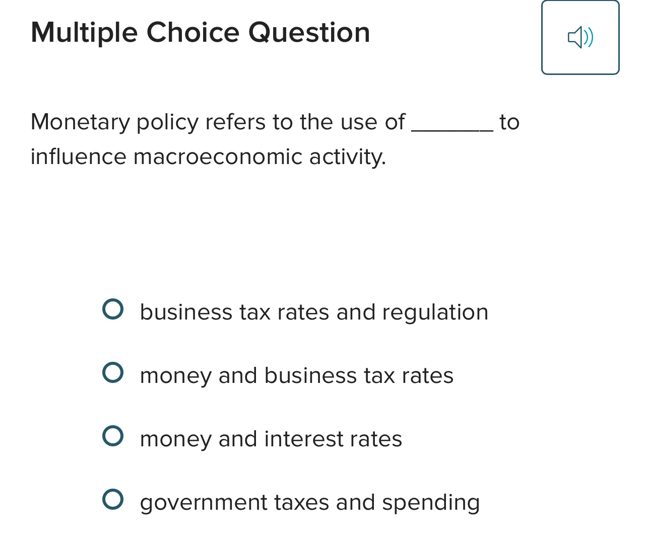 Solved Multiple Choice QuestionMonetary policy refers to the | Chegg.com