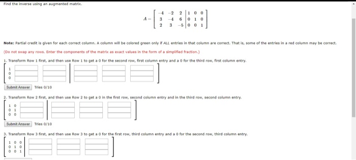 Solved Find the inverse matrix using an augmented matrix | Chegg.com