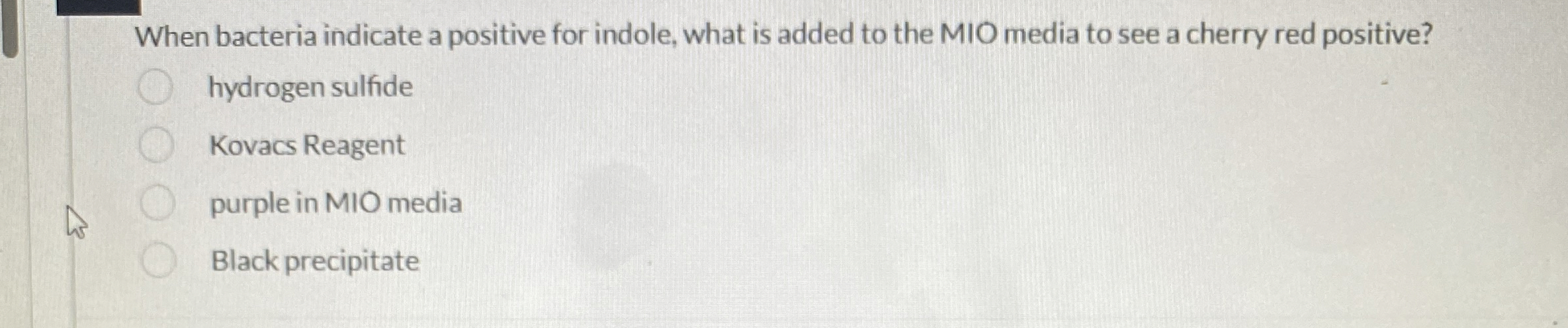 Solved When bacteria indicate a positive for indole, what is | Chegg.com